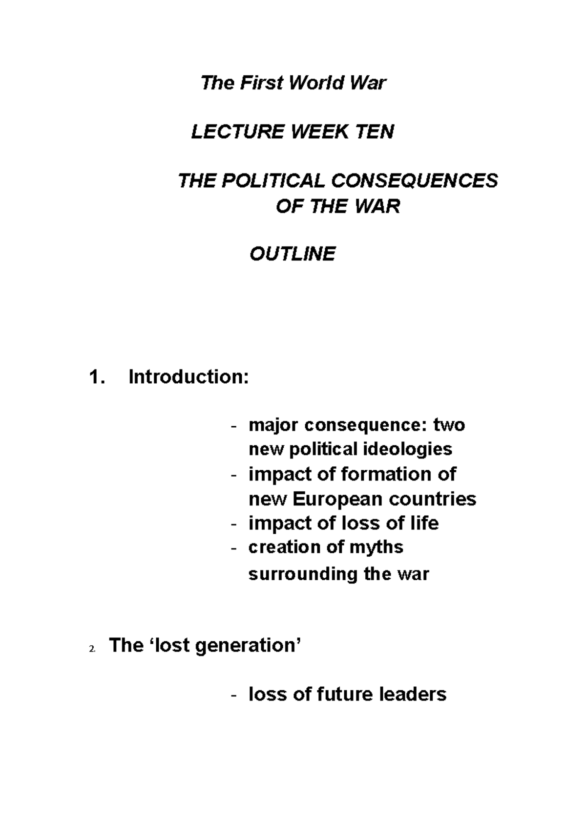 The First World War: THE POLITICAL CONSEQUENCES OF THE WAR OUTLINE ...