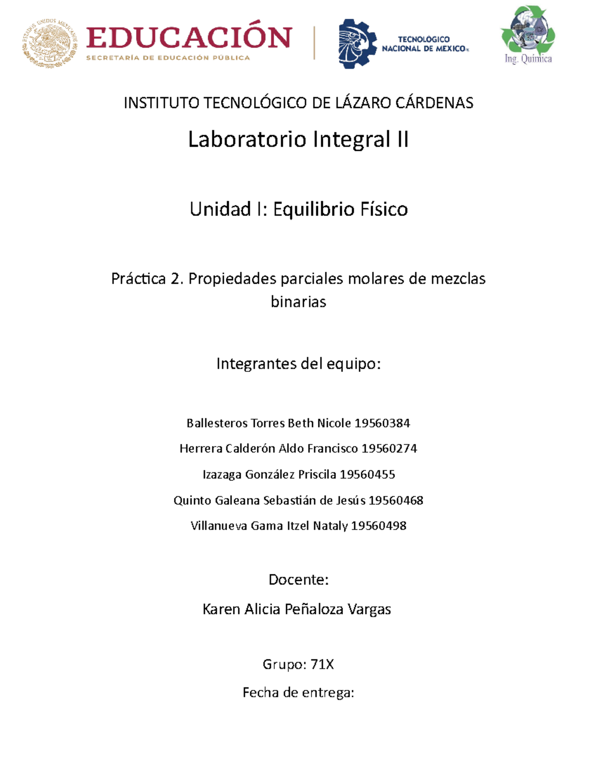 Reporte Lab practica 2 - INSTITUTO TECNOLÓGICO DE LÁZARO CÁRDENAS Laboratorio Integral II Unidad ...