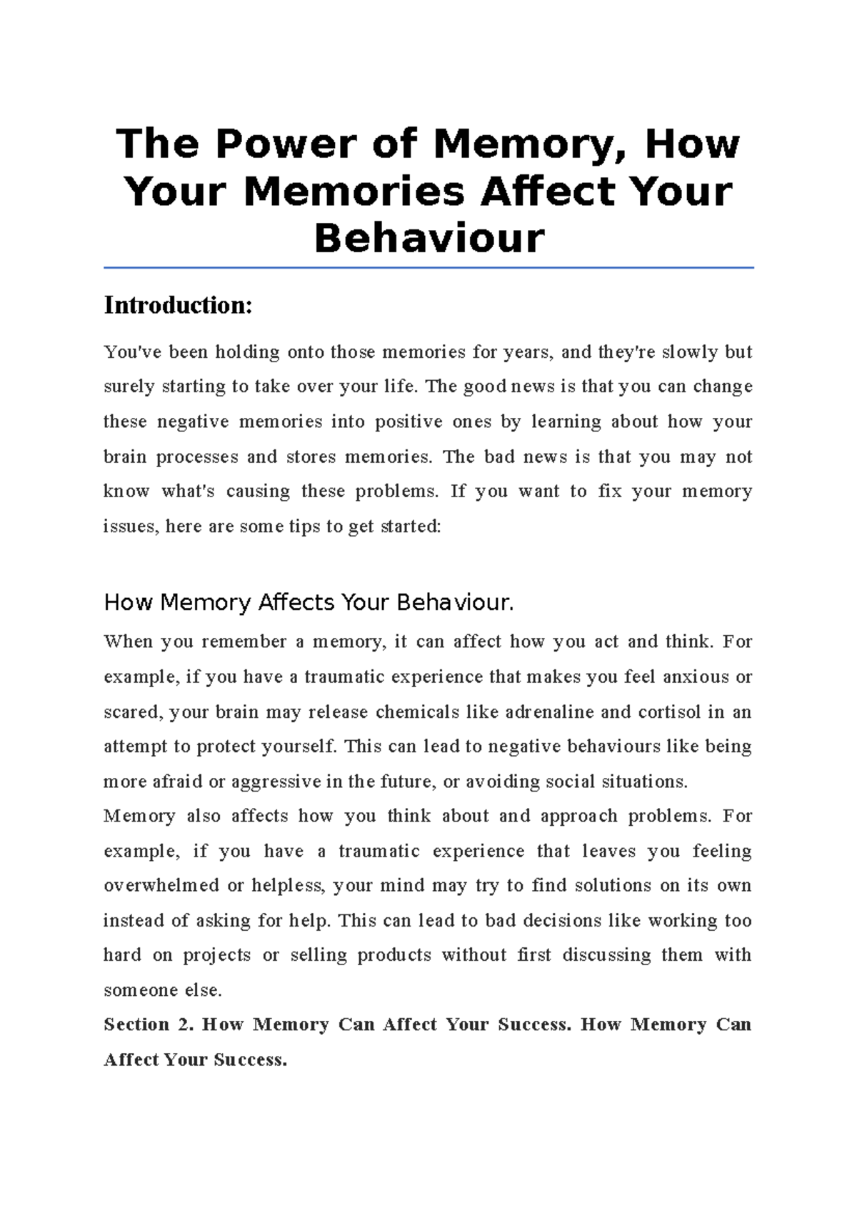 The Power of Memory, How Your Memories Affect Your Behaviour - The ...