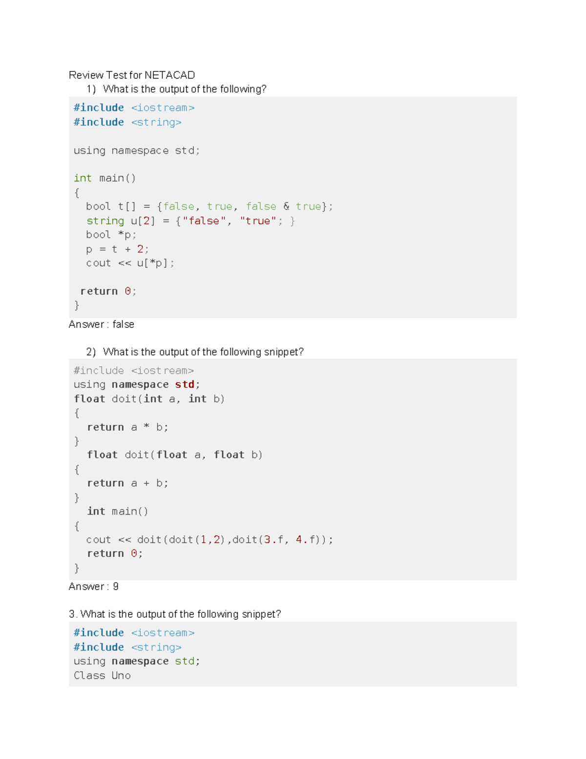Review Test For Netacad Review Test For Netacad 1 What Is The Output Of The Following
