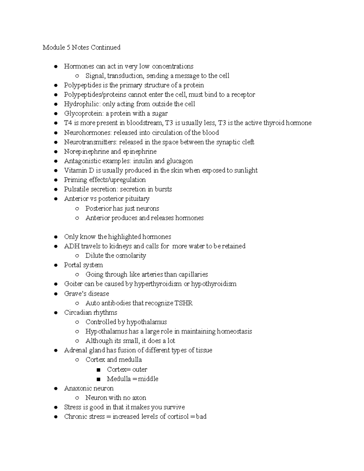 Module 5 Notes Cont - Module 5 Notes Continued Hormones can act in very ...