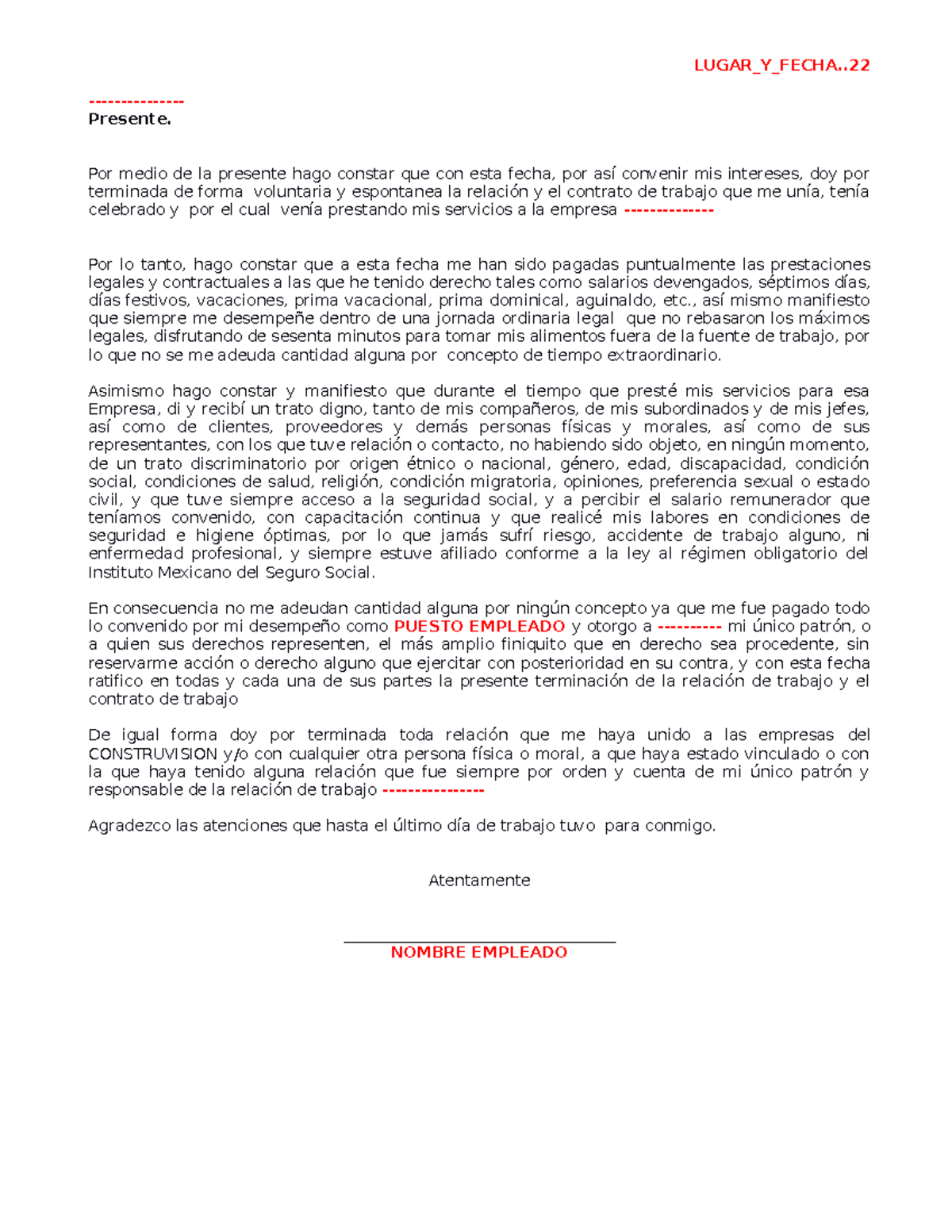 Formato Renuncia 2 - LUGAR_Y_FECHA.. - Presente. Por medio de la ...