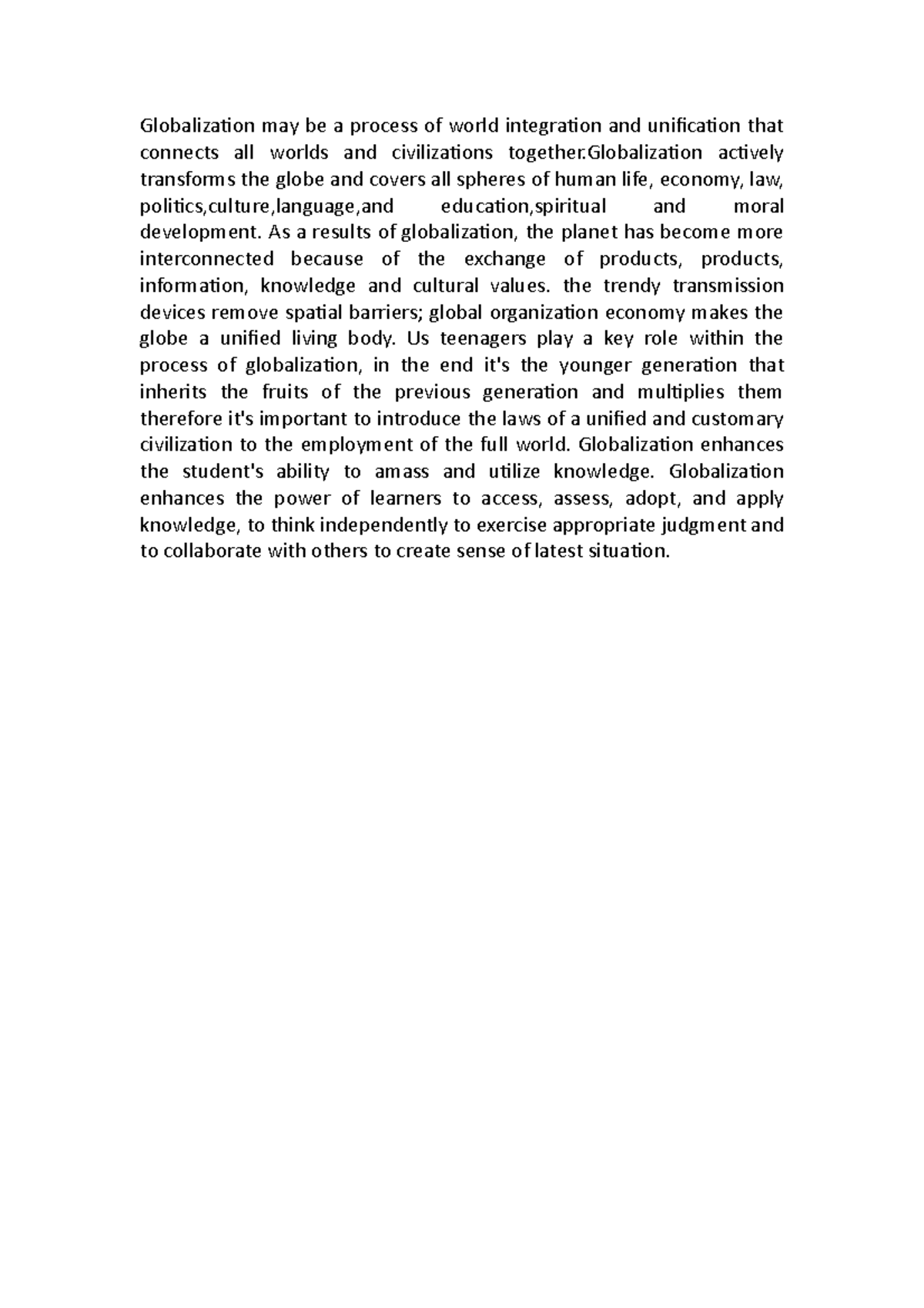 Reflecttion globalization - Globalization may be a process of world ...