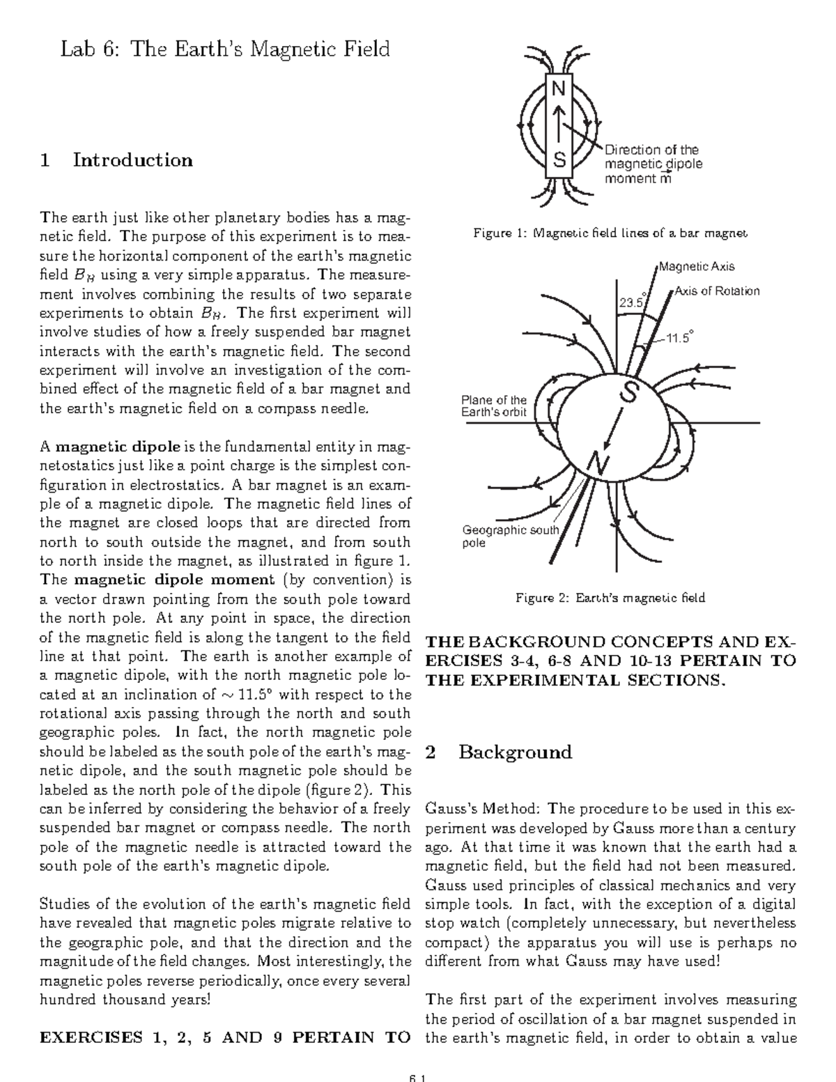 Lab6 - Lab 6: The Earth’s Magnetic Field 1 Introduction The earth just ...