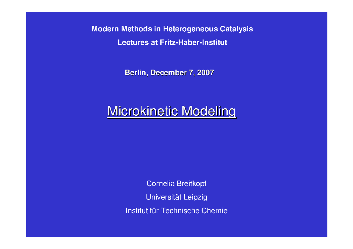 Microkinetic Modelling - 2. 3. Kinetics studies for design purposes ...