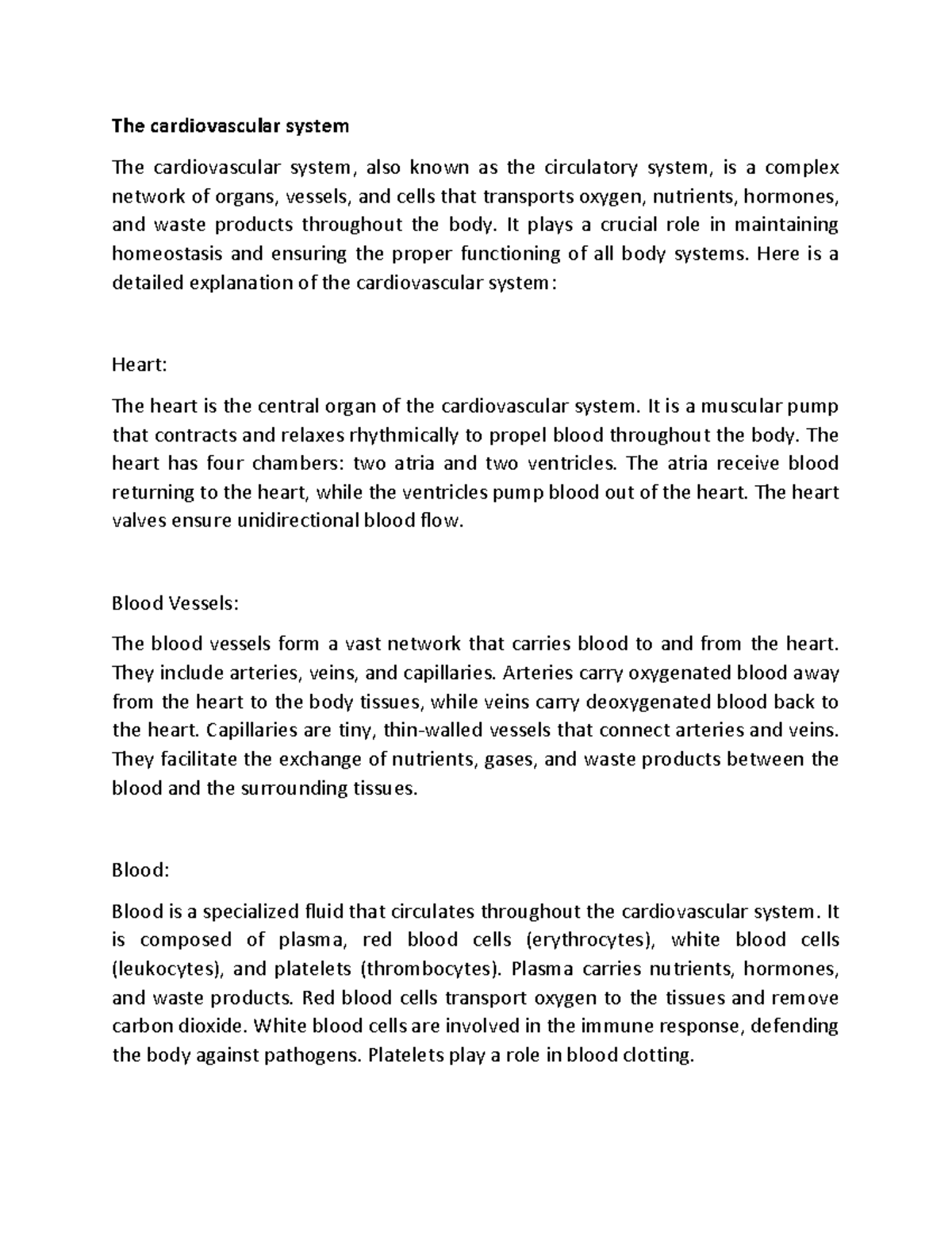 The cardiovascular system - It plays a crucial role in maintaining ...