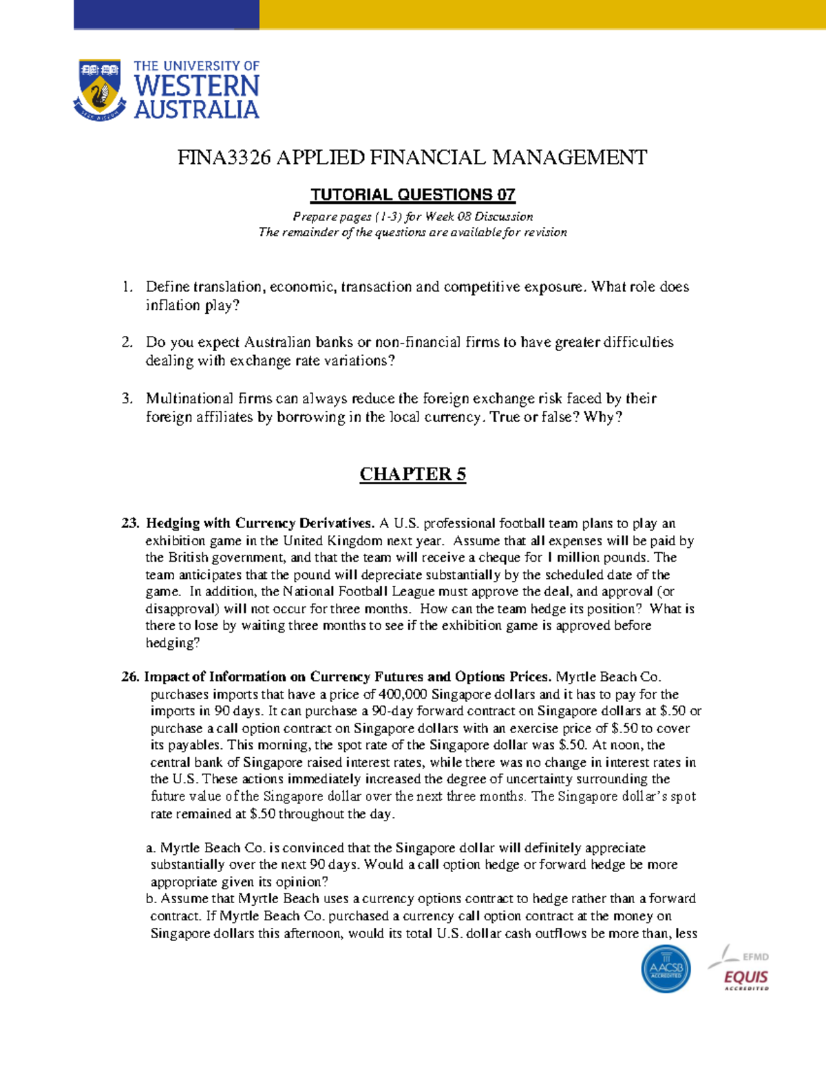Tutorial Questions 07 2023 - FINA3326 APPLIED FINANCIAL MANAGEMENT ...