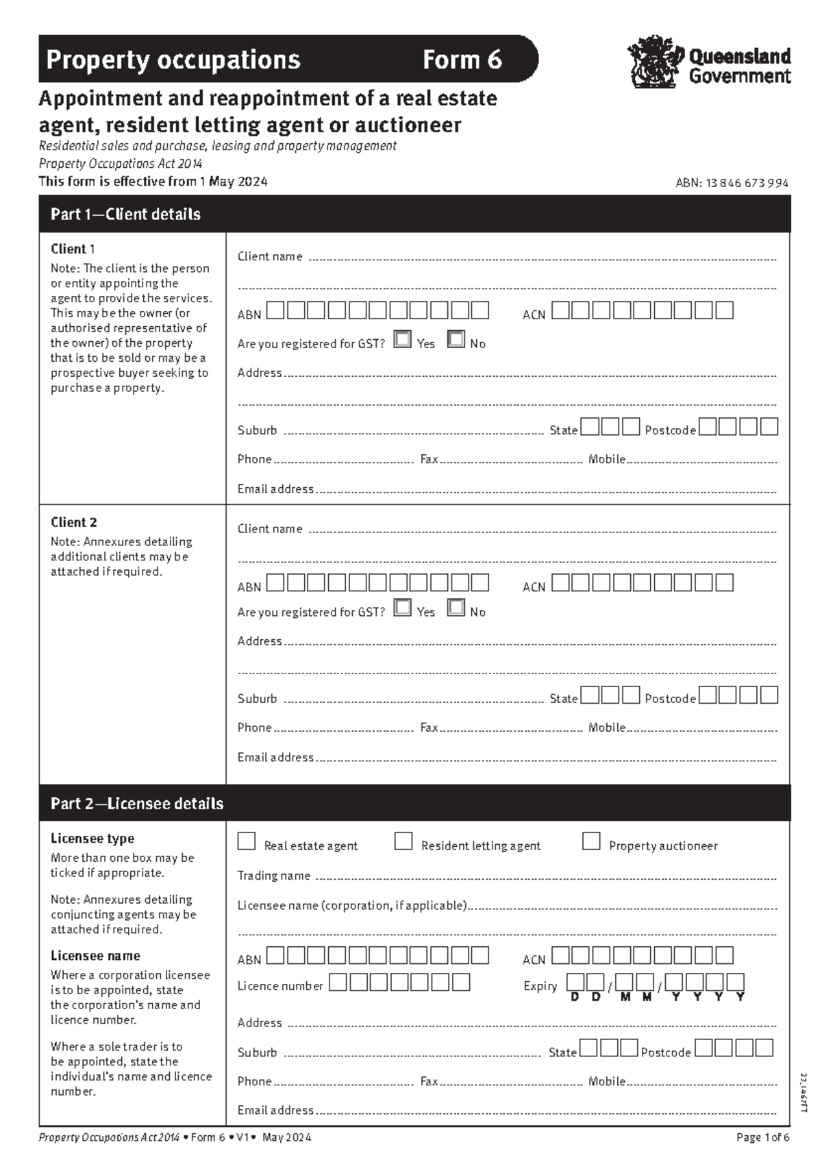 Form 6 appointment to act - Property occupations Form 6 ABN: 13 846 673 ...