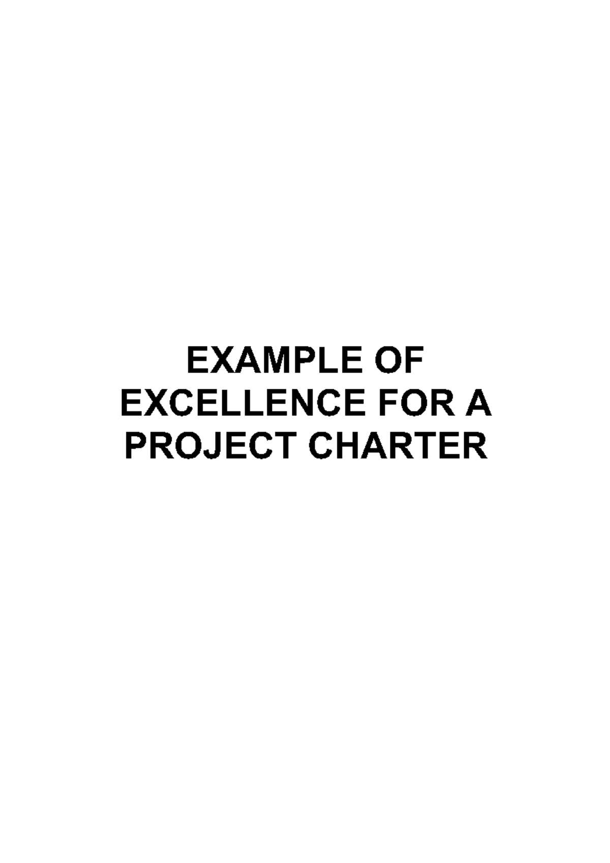 Excellent Charter - milestone 1 - EXAMPLE OF EXCELLENCE FOR A PROJECT ...