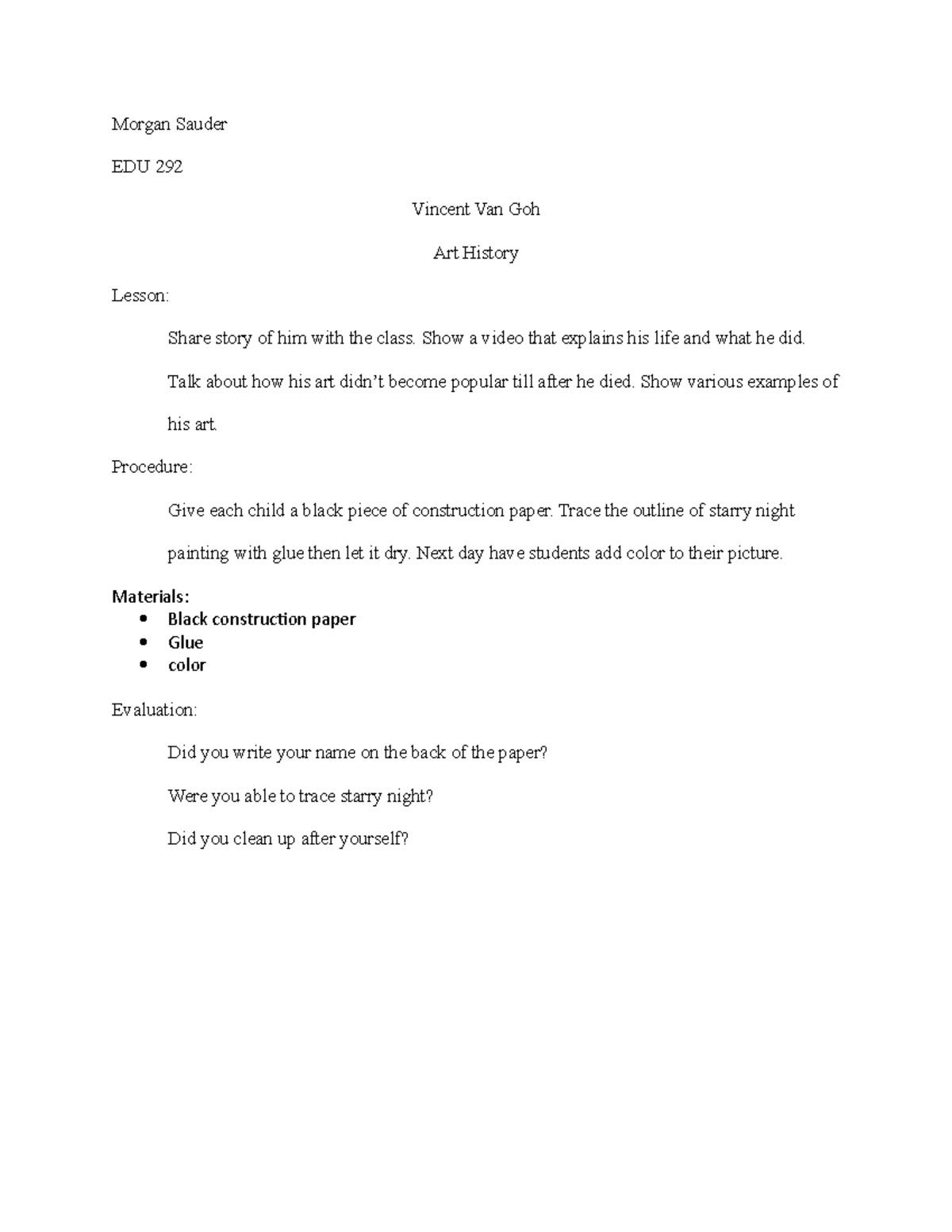 Van gogh - Lesson plan - Morgan Sauder EDU 292 Vincent Van Goh Art ...