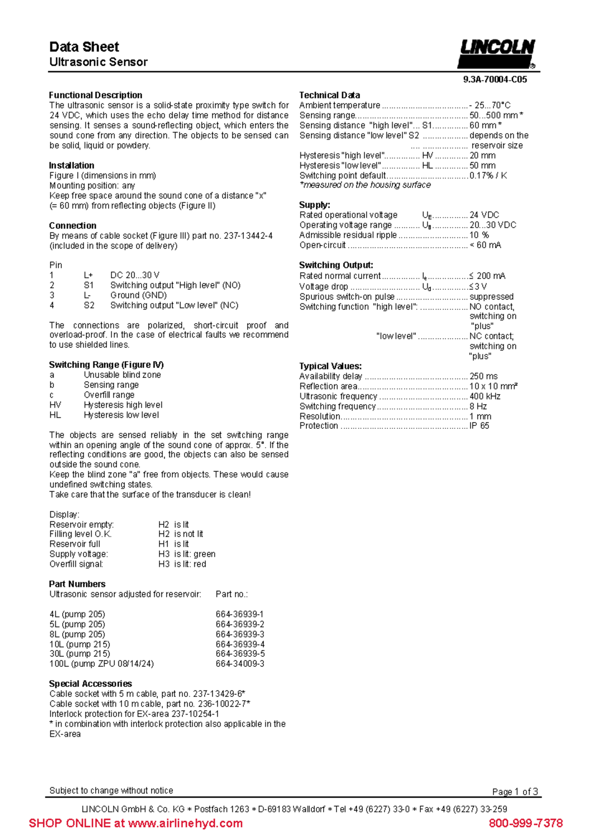 Ultrasonic Sen93A-70004-C05 - Data Sheet Ultrasonic Sensor 9-70004-C Functional Description ...