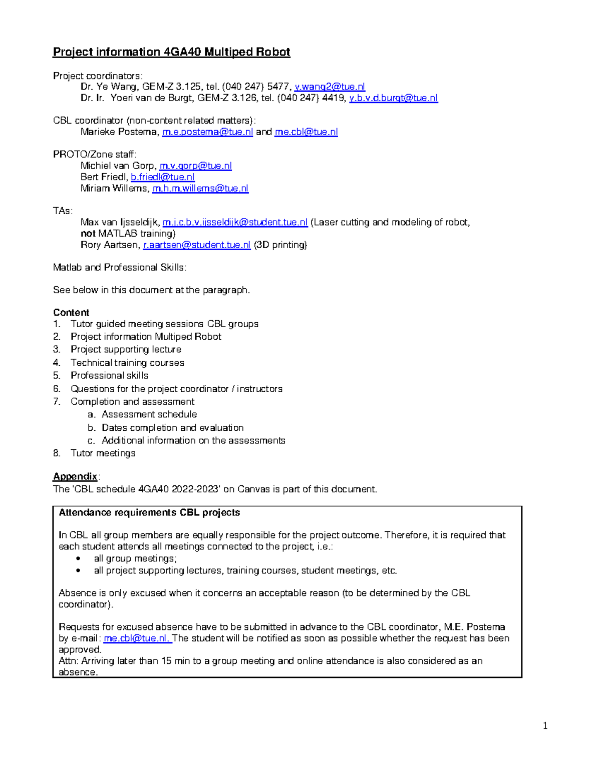 Multiped Robot 4GA40 2022-2023 - Project information 4GA40 Multiped ...