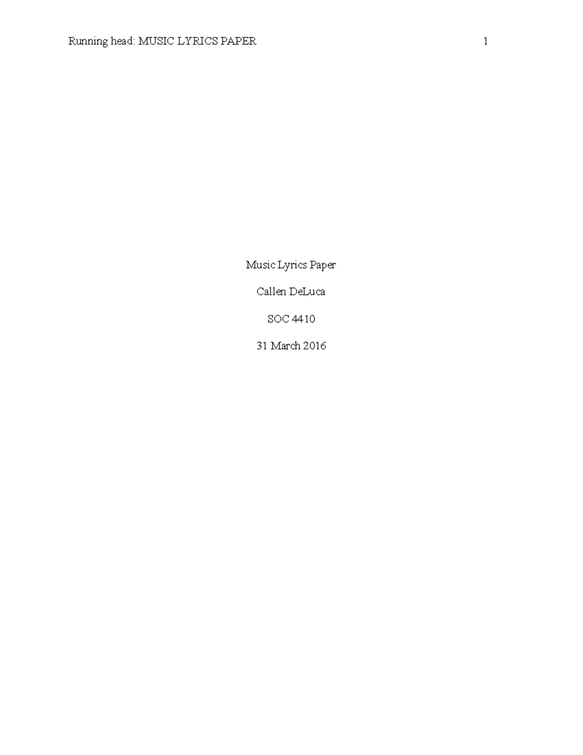 Music Lyrics Paper - Grade: A - Running head: MUSIC LYRICS PAPER 1 ...