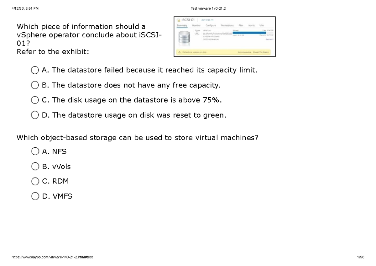 1V0 21.20 - Actual Questions - A. The datastore failed because it ...