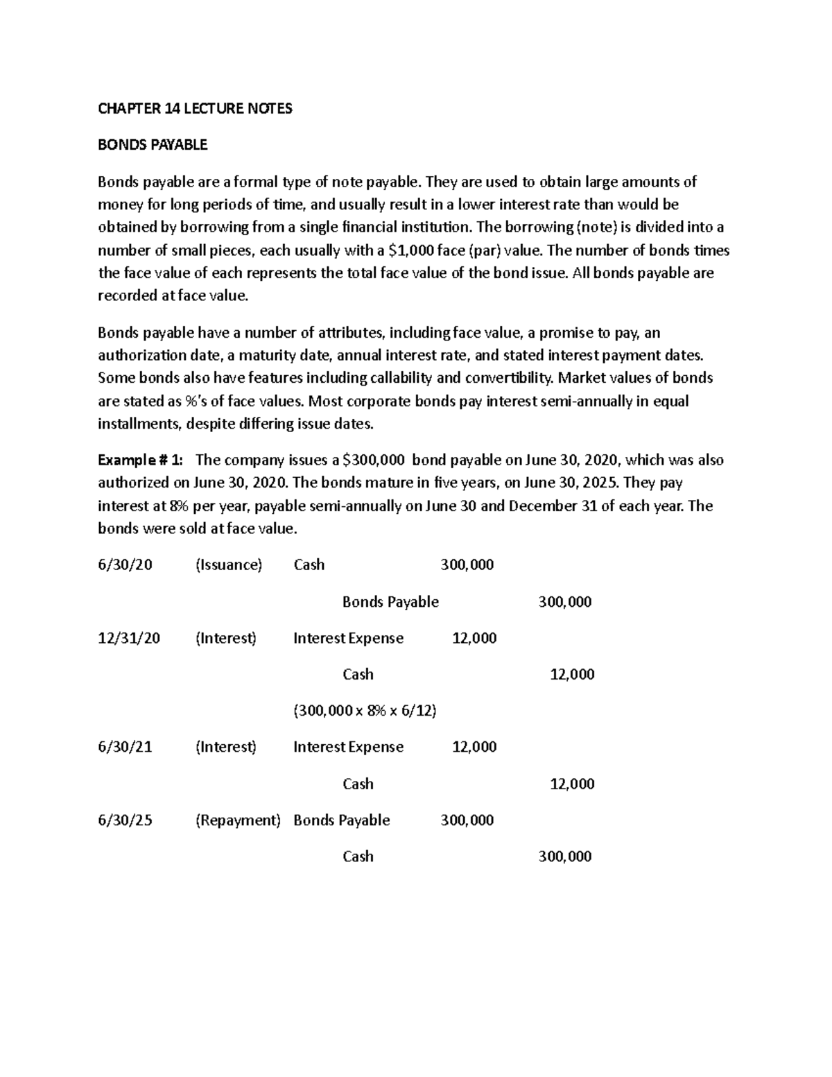 Chap 14 Lecture Notes - CHAPTER 14 LECTURE NOTES BONDS PAYABLE Bonds ...