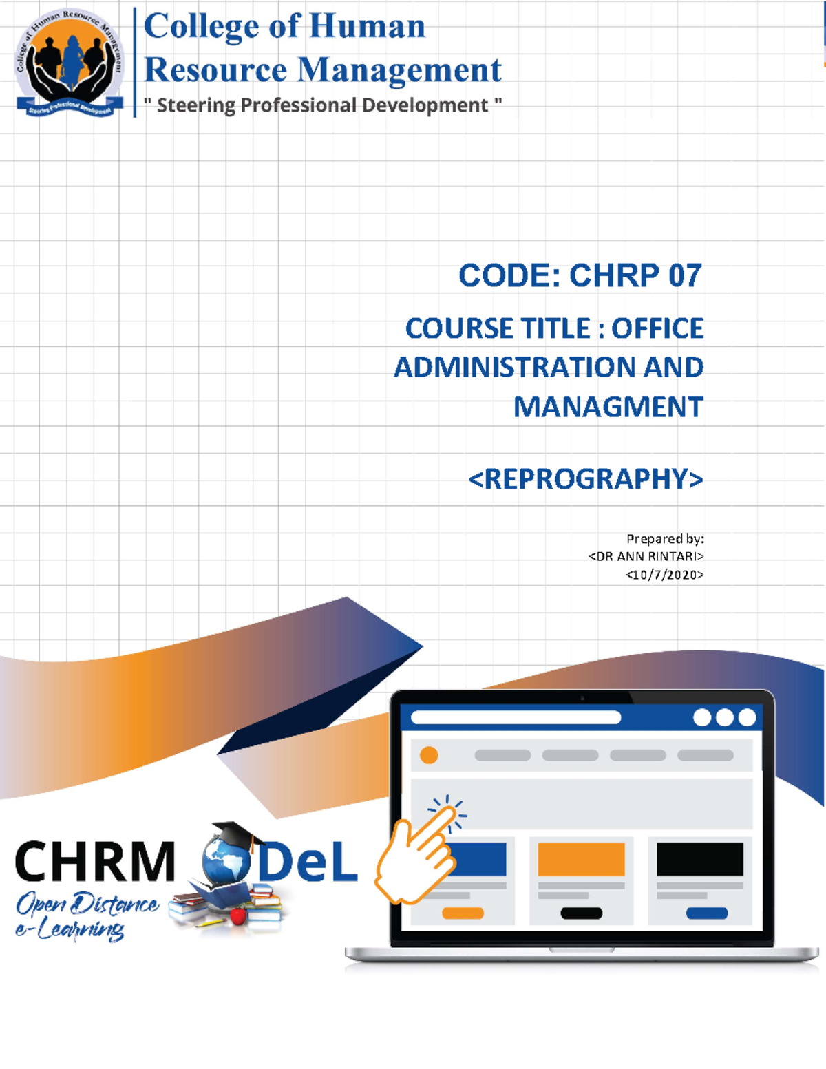 Lecture 10 notes - CODE: CHRP 07 COURSE TITLE : OFFICE ADMINISTRATION ...