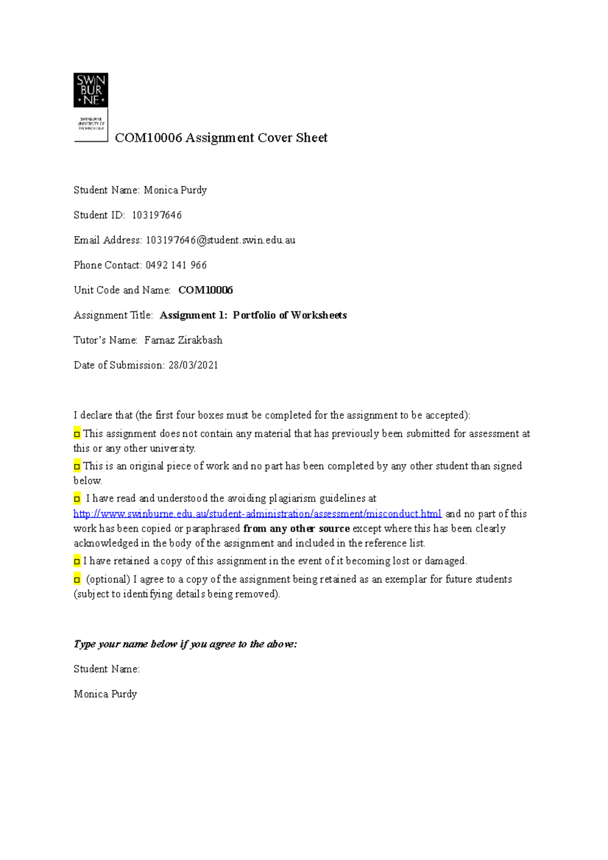 Assessment 1: Portfolio of Worksheets - COM10006 Assignment Cover Sheet ...