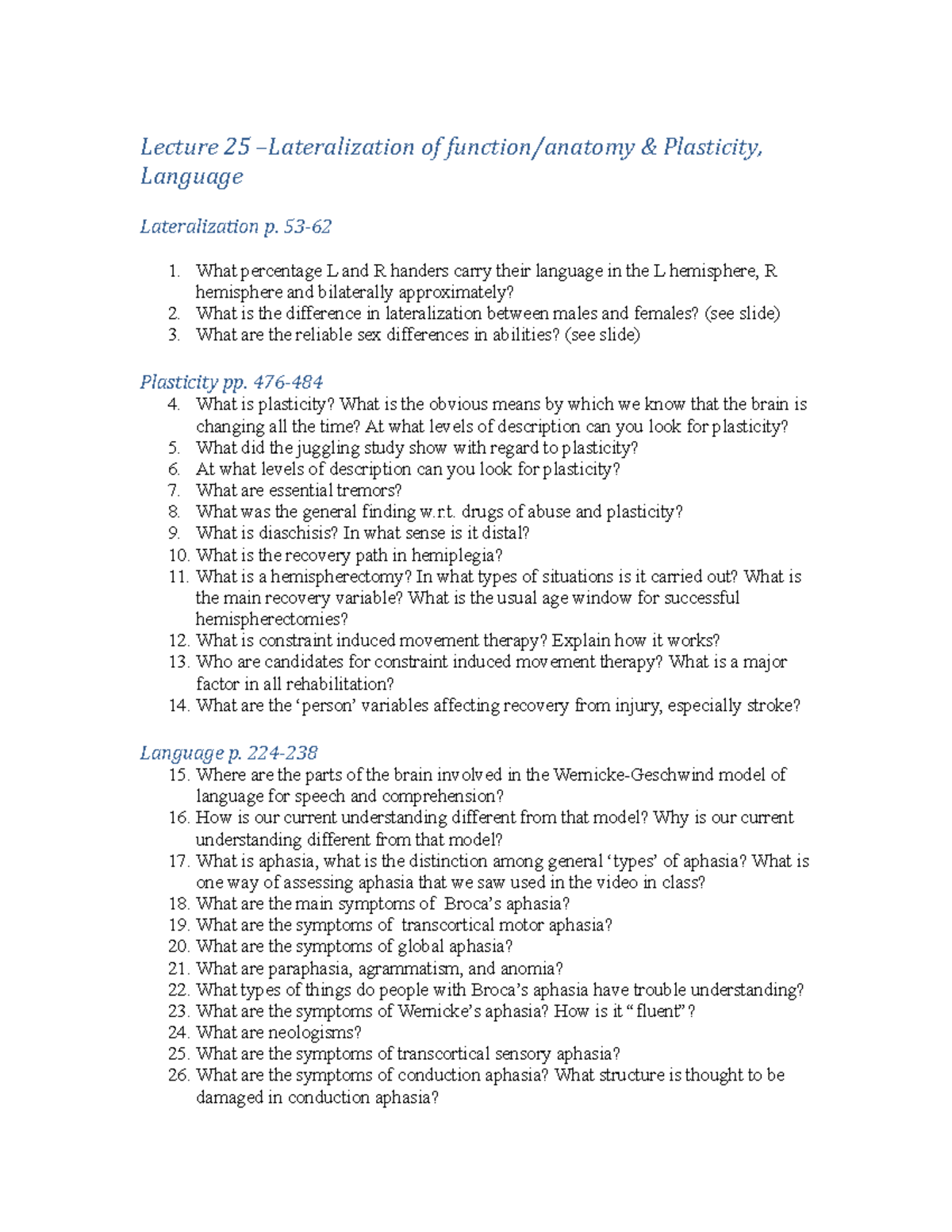 25 Plasticity and language - Lecture 25 –Lateralization of function ...