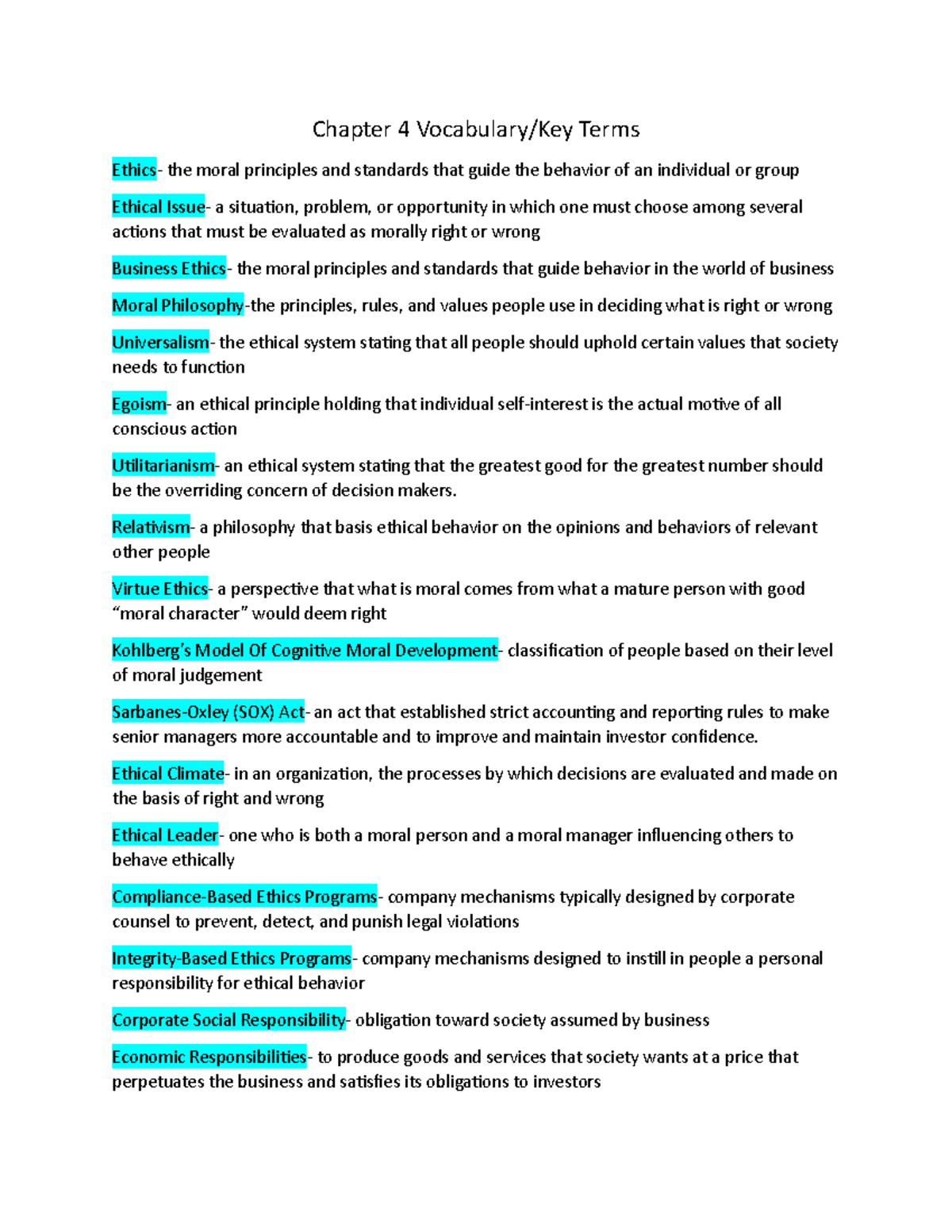 Ch4 Vocab Terms - Chapter 4 Vocabulary/Key Terms Ethics- the moral ...