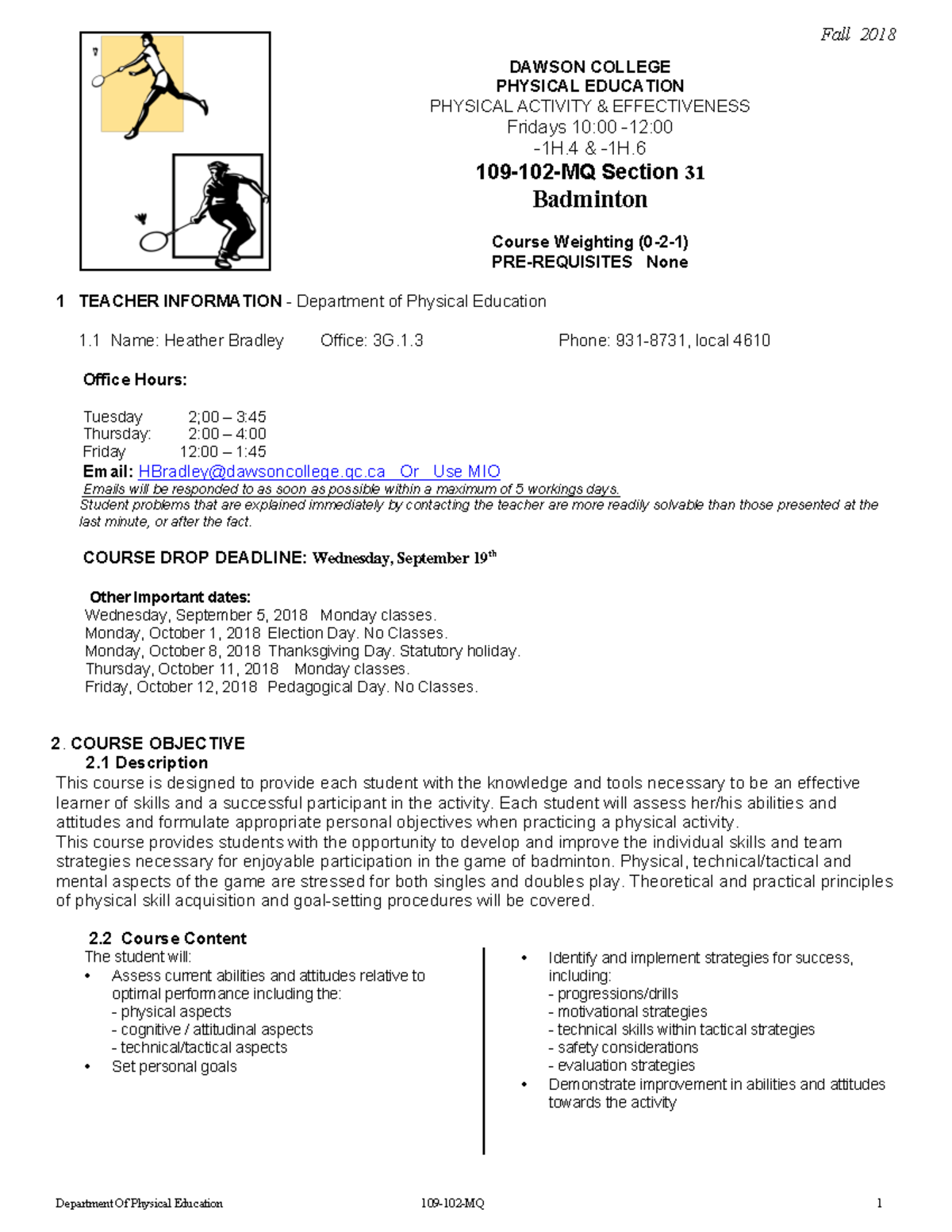 Course outline badminton - DAWSON COLLEGE PHYSICAL EDUCATION PHYSICAL ...