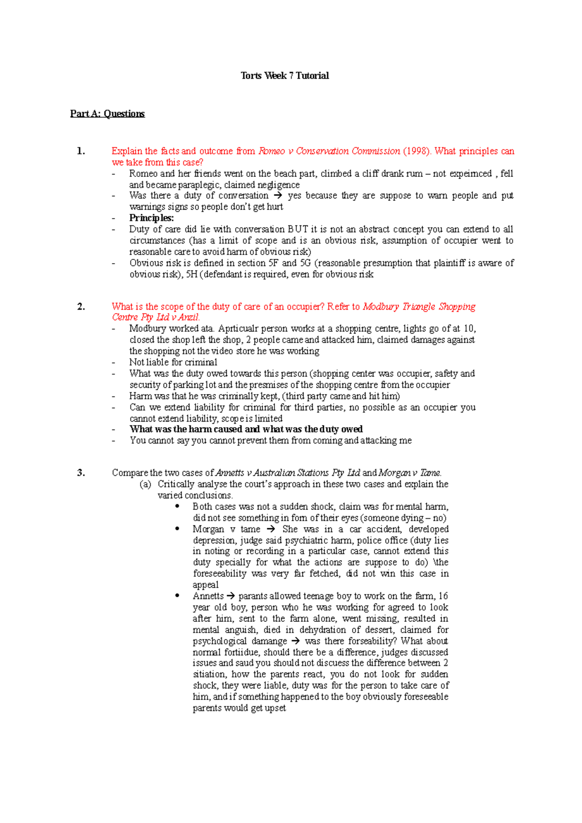 Week 7 Tutorial - Torts Week 7 Tutorial Part A: Questions 1. Explain the facts and outcome from ...