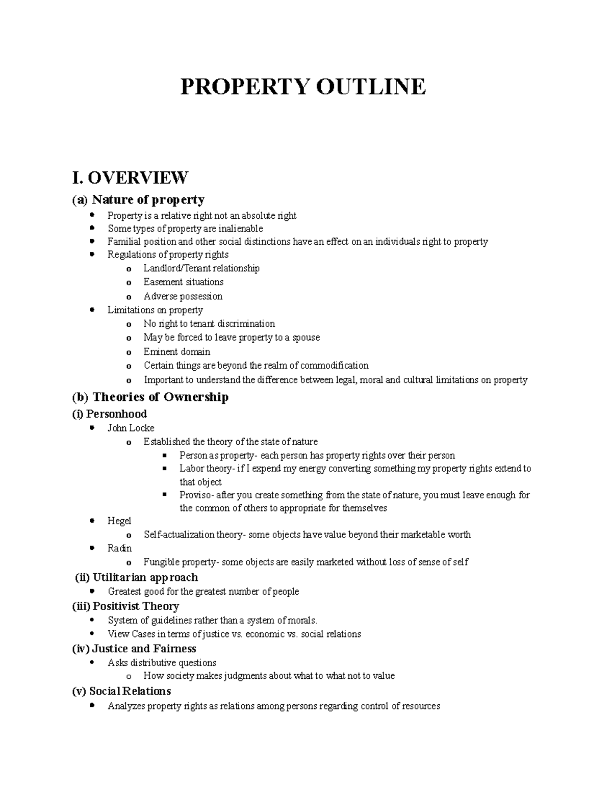 Property Law Outline - 2 - PROPERTY OUTLINE I. OVERVIEW (a) Nature of ...