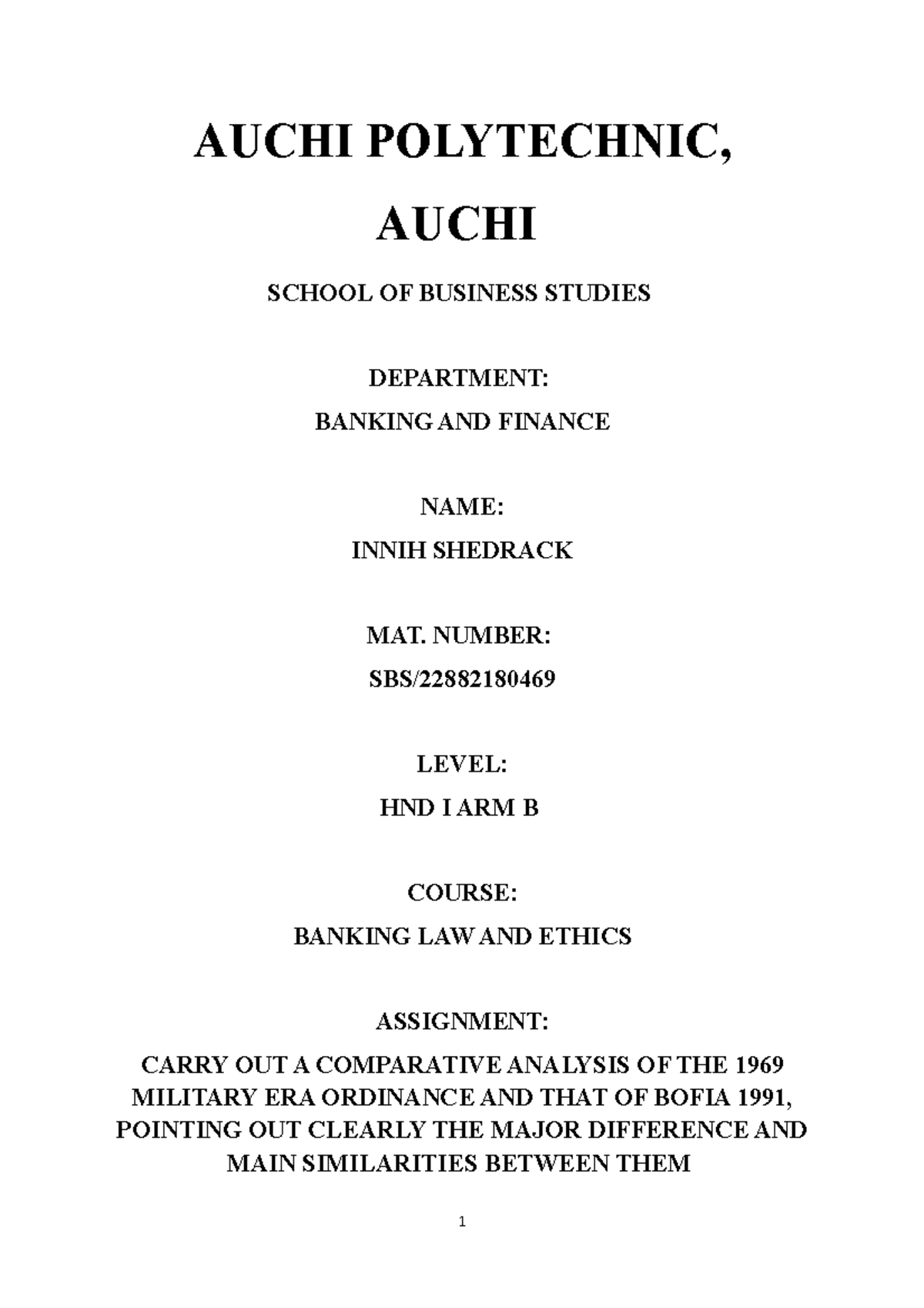 Auchi Polytechnic - assignment - AUCHI POLYTECHNIC, AUCHI SCHOOL OF ...
