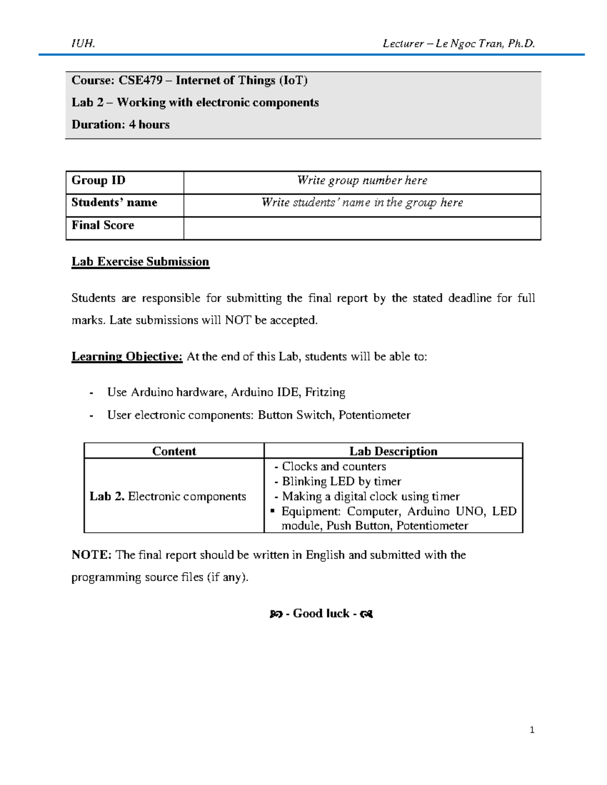 Lab 2 - Working with Electronic Components - Course: CSE 479 – Internet of Things (IoT) Lab 2 ...