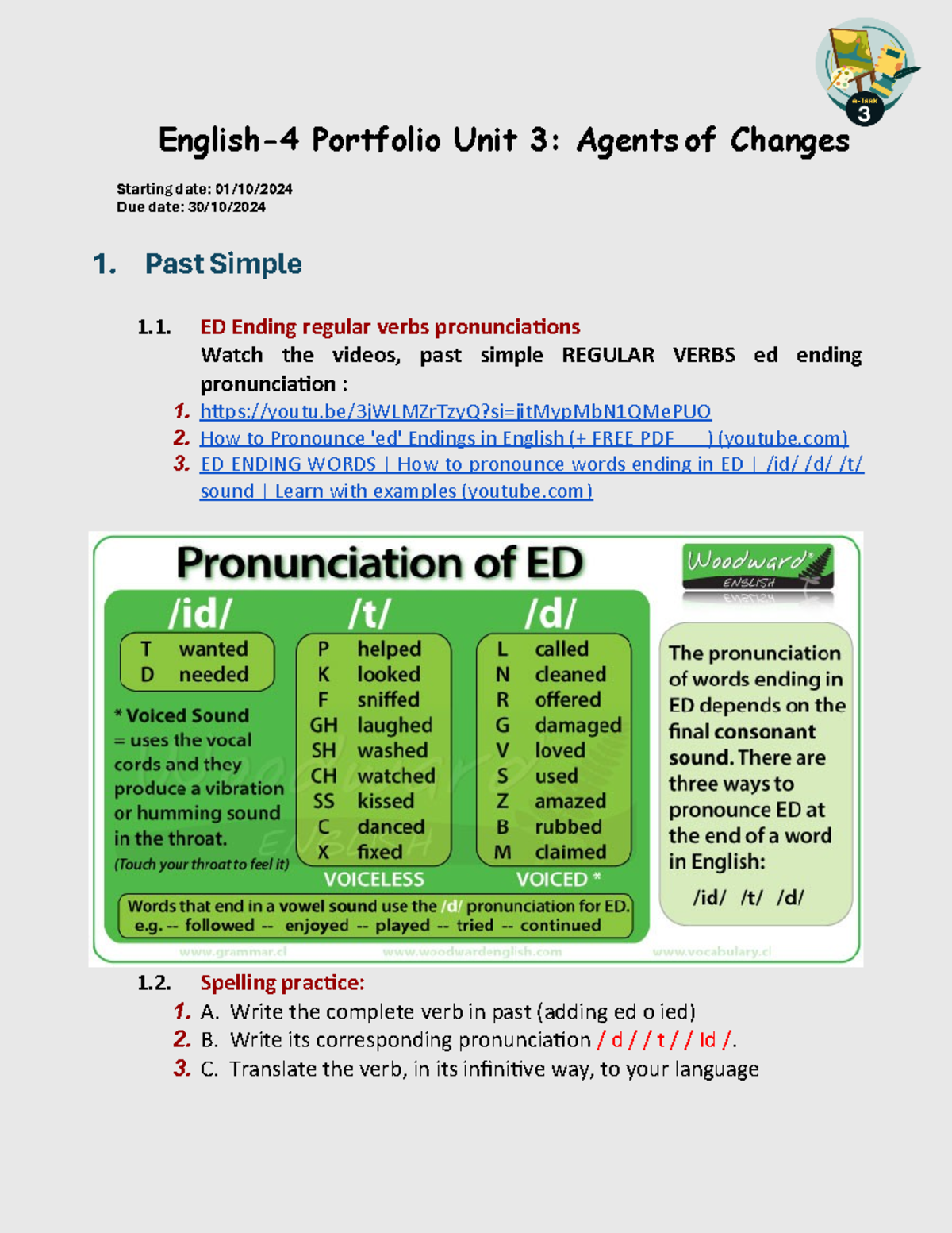 English-4 Portfolio Unit 3 - Past Simple 1. ED Ending regular verbs ...