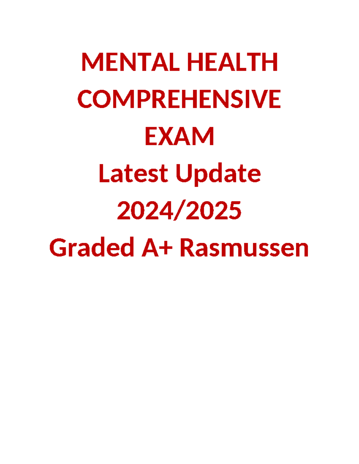 3 Mental Health Comprehensive EXAM Latest Update 2024-2025 Graded A+ ...