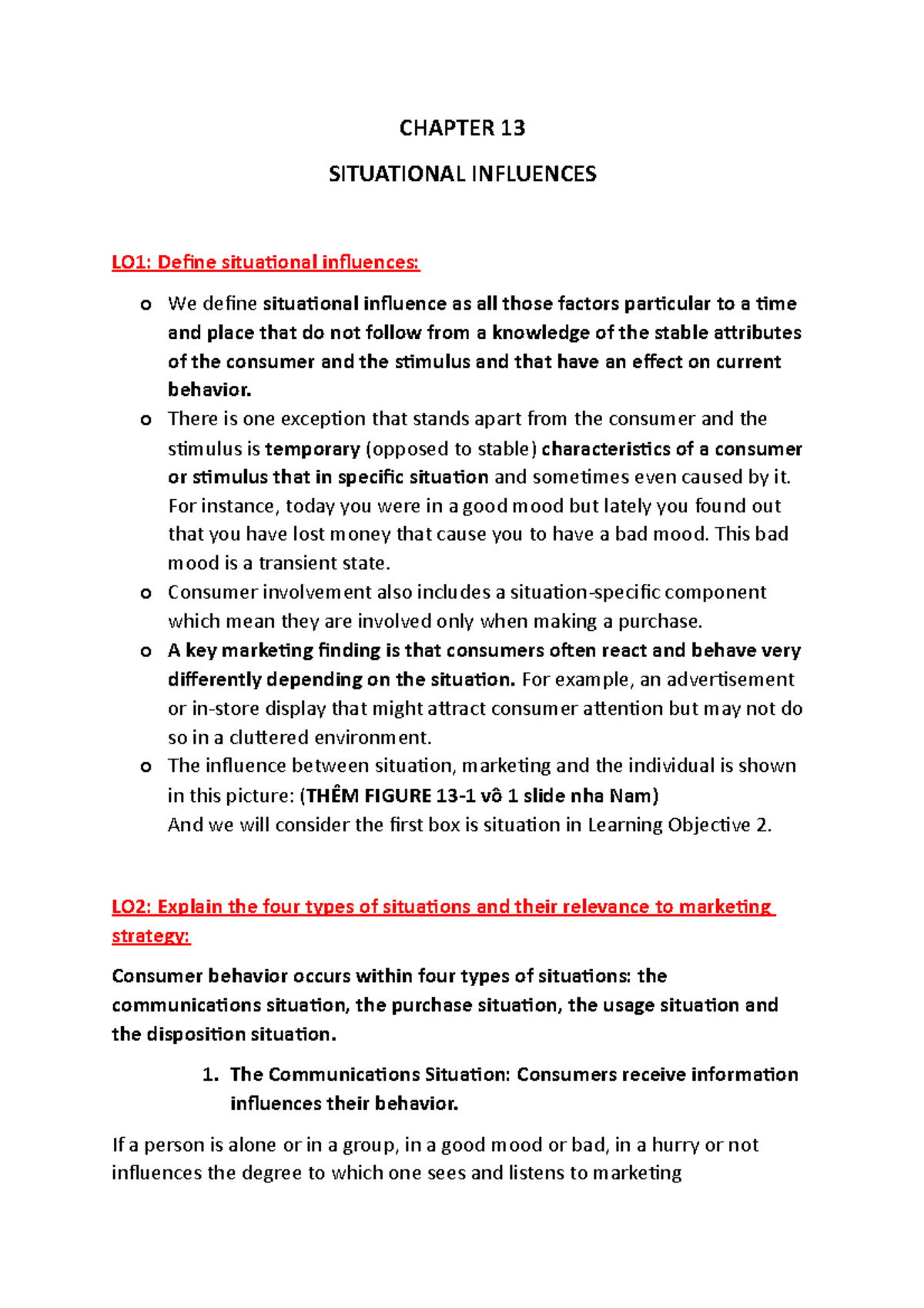 Chapter 13 - EASY - CHAPTER 13 SITUATIONAL INFLUENCES LO1: Define ...