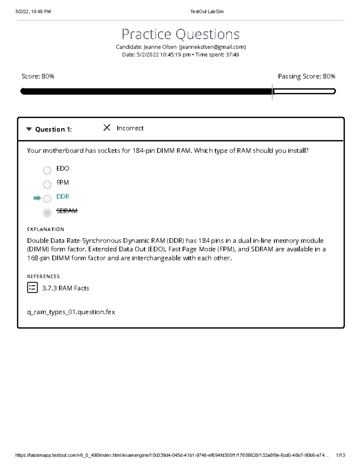 3.7.6 ram quiz - Introduction to Information Technology (CIS 106) - Edit - Practice Questions ...