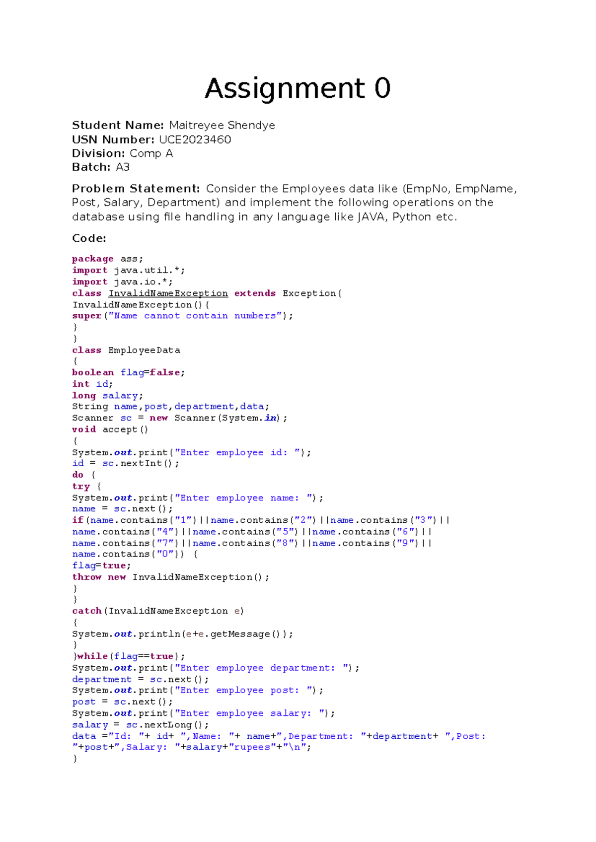 Assignment 0 - Code: package ass; import java.; import java.; class InvalidNameException extends ...
