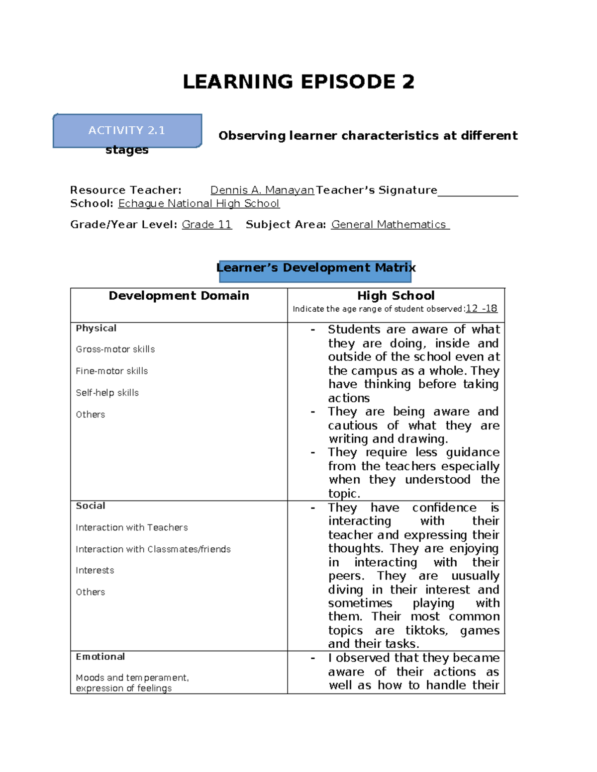 FS 1 - Episode 2 - ACTIVITY 2. LEARNING EPISODE 2 Observing learner ...