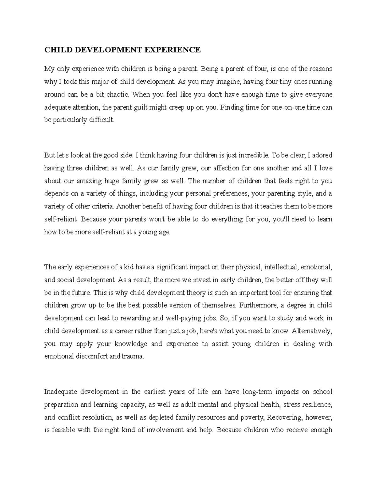 Benefits OF Having Children - CHILD DEVELOPMENT EXPERIENCE My only ...