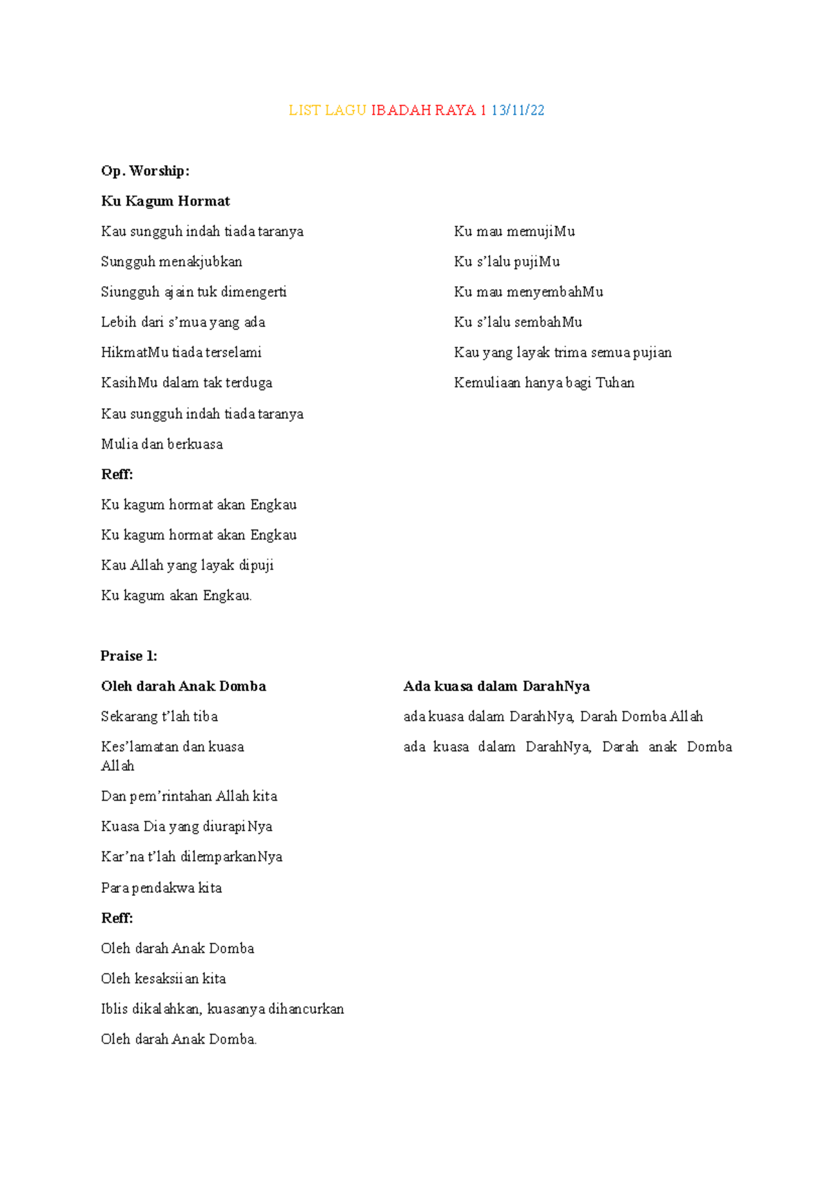 LIST LAGU Ibadah RAYA 1 - LIST LAGU IBADAH RAYA 1 13/11/ Op. Worship ...