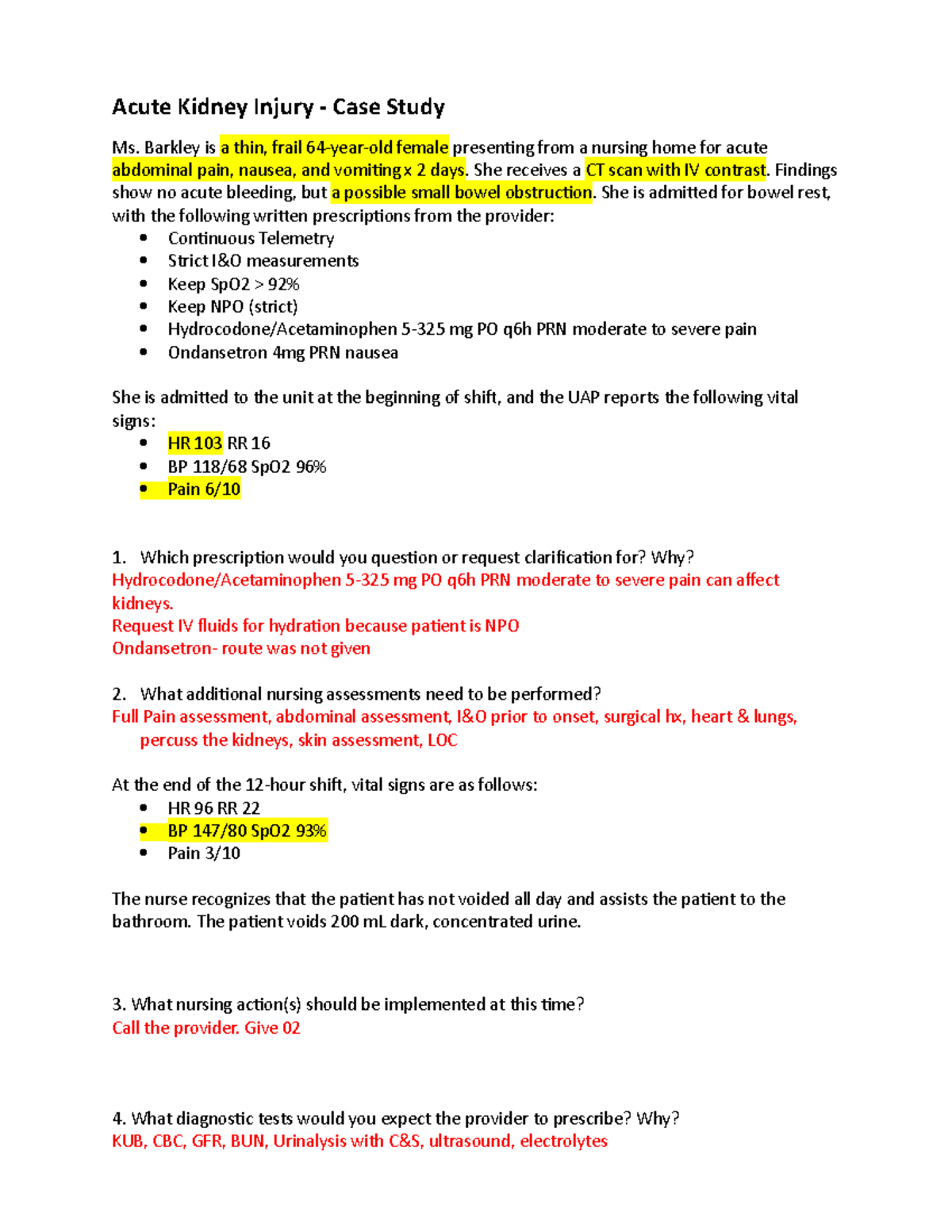 Acute Kidney Injury STV - Barkley is a thin, frail 64-year-old female ...