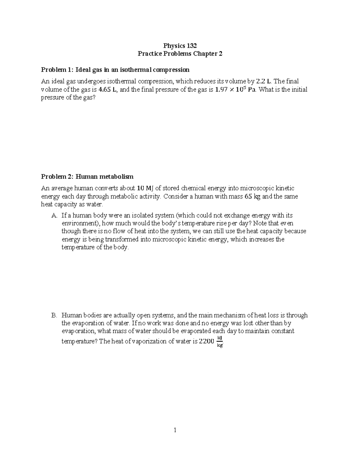 Ch 2 Practice Problems - 1 Physics 13 2 Practice Problems Chapter 2 Problem 1: Ideal gas in an ...