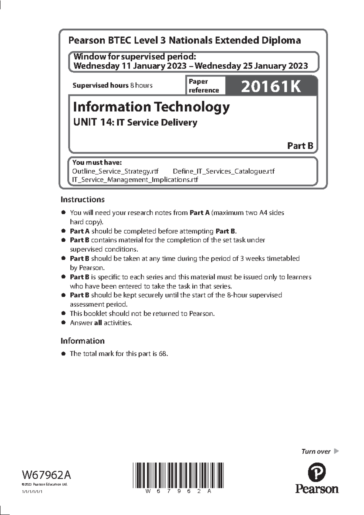 Set Task Part B - Unit 14 - January 2023 - Turn over Paper reference ...