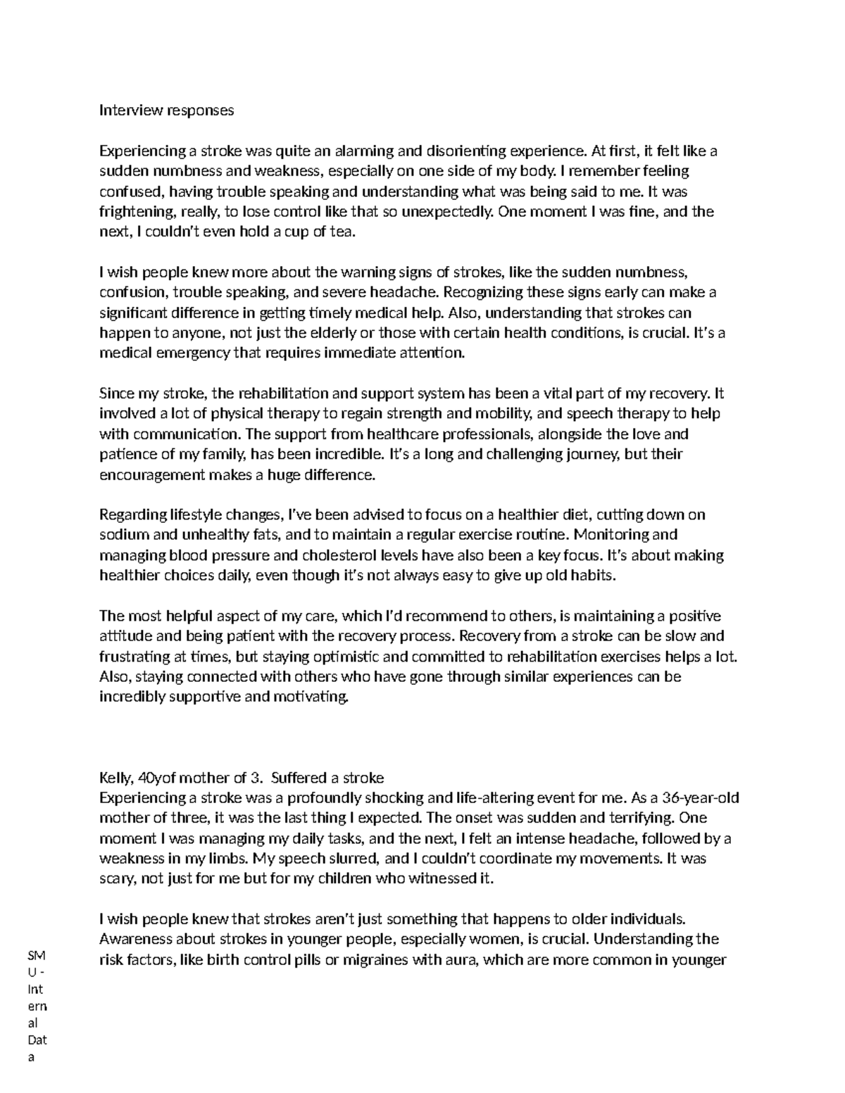 Interview responses - SM U - Int ern al Dat a Interview responses ...