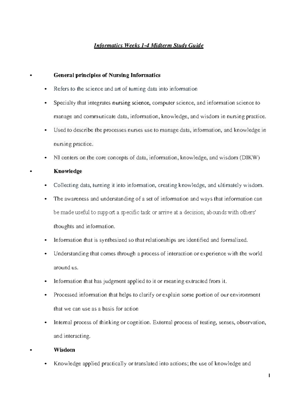 Informatics Midterm Study guide - Informatics Weeks 1-4 Midterm Study Guide • General principles ...