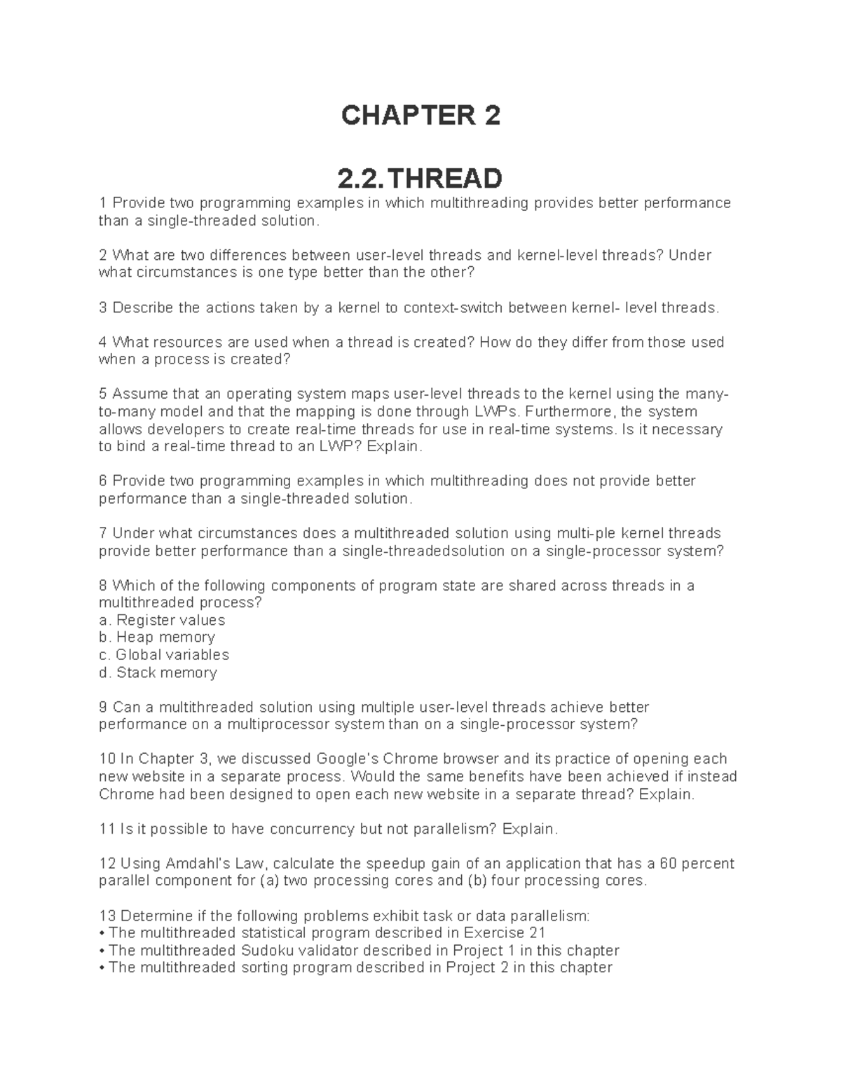 Chapter 2 - asdasdsad - CHAPTER 2 2. THREAD 1 Provide two programming examples in which - Studocu