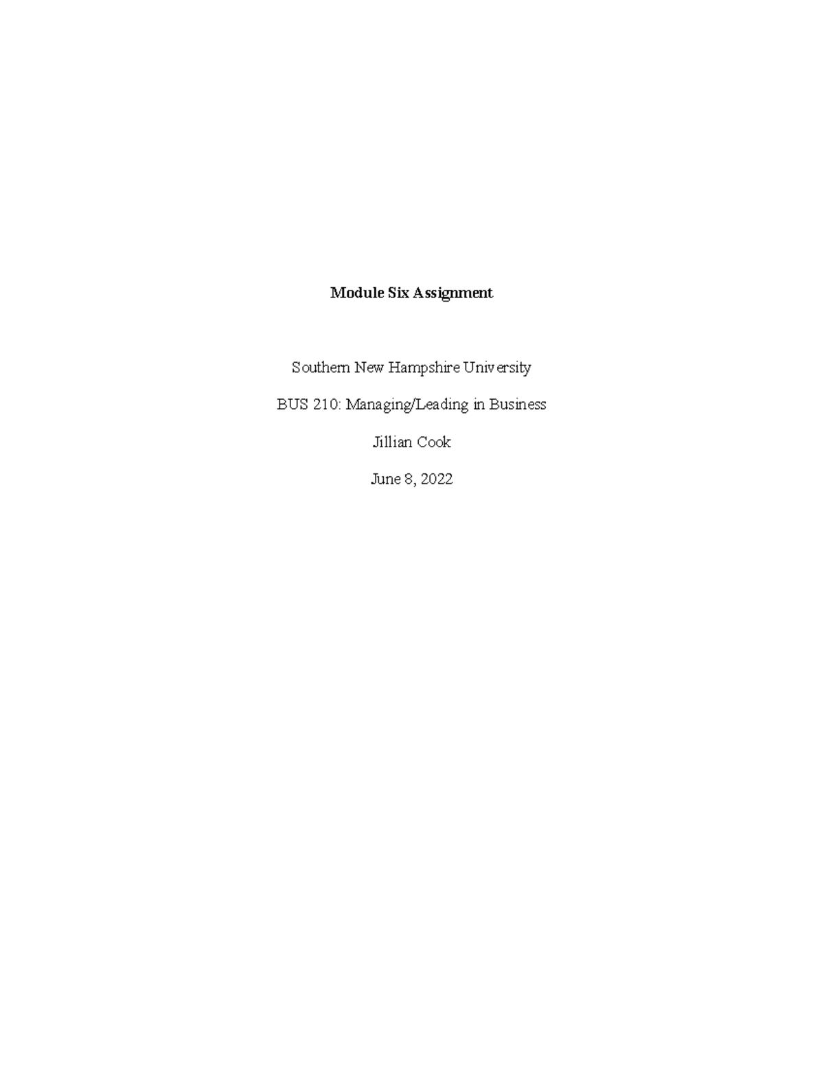 BUS 210 Module Six Assignment - Module Six Assignment Southern New ...