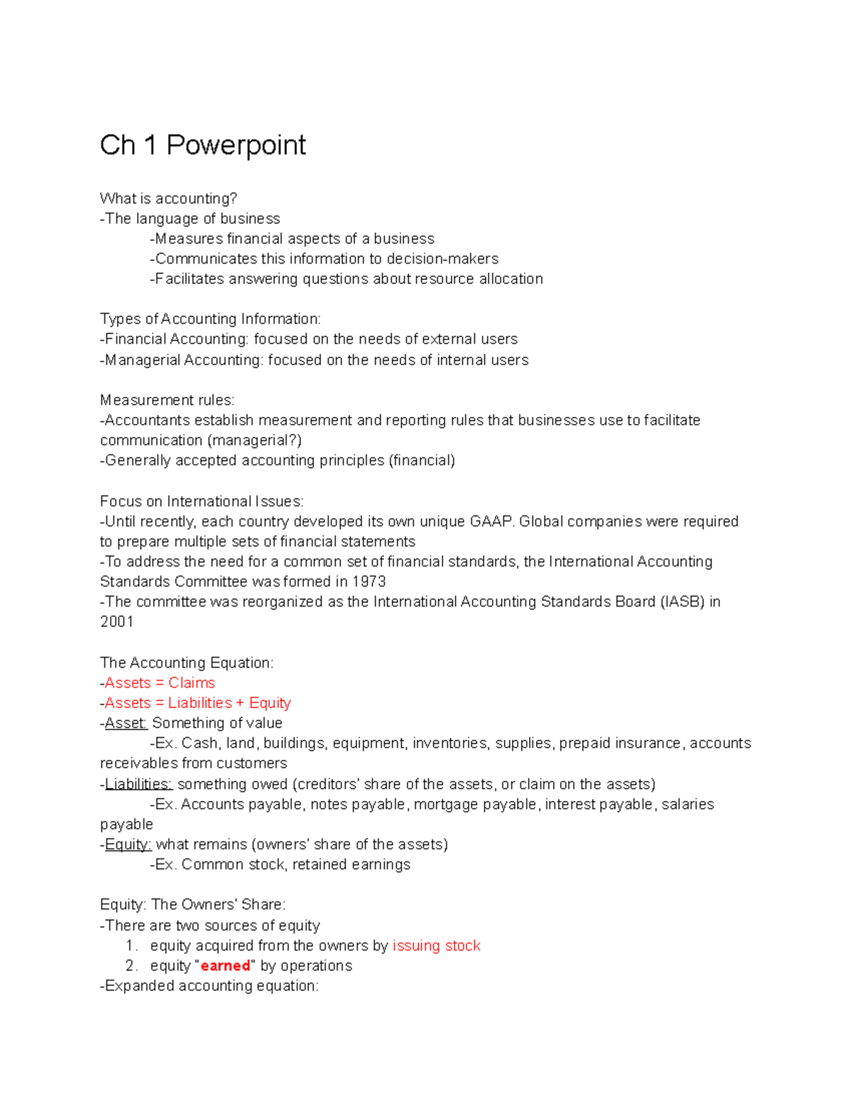 Chapter 1 Notes - Ch 1 Powerpoint What is accounting? -The language of ...