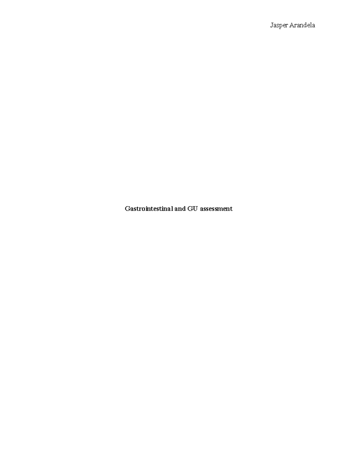 GI and GU Assessment Objective and Subjective - Gastrointestinal and GU ...