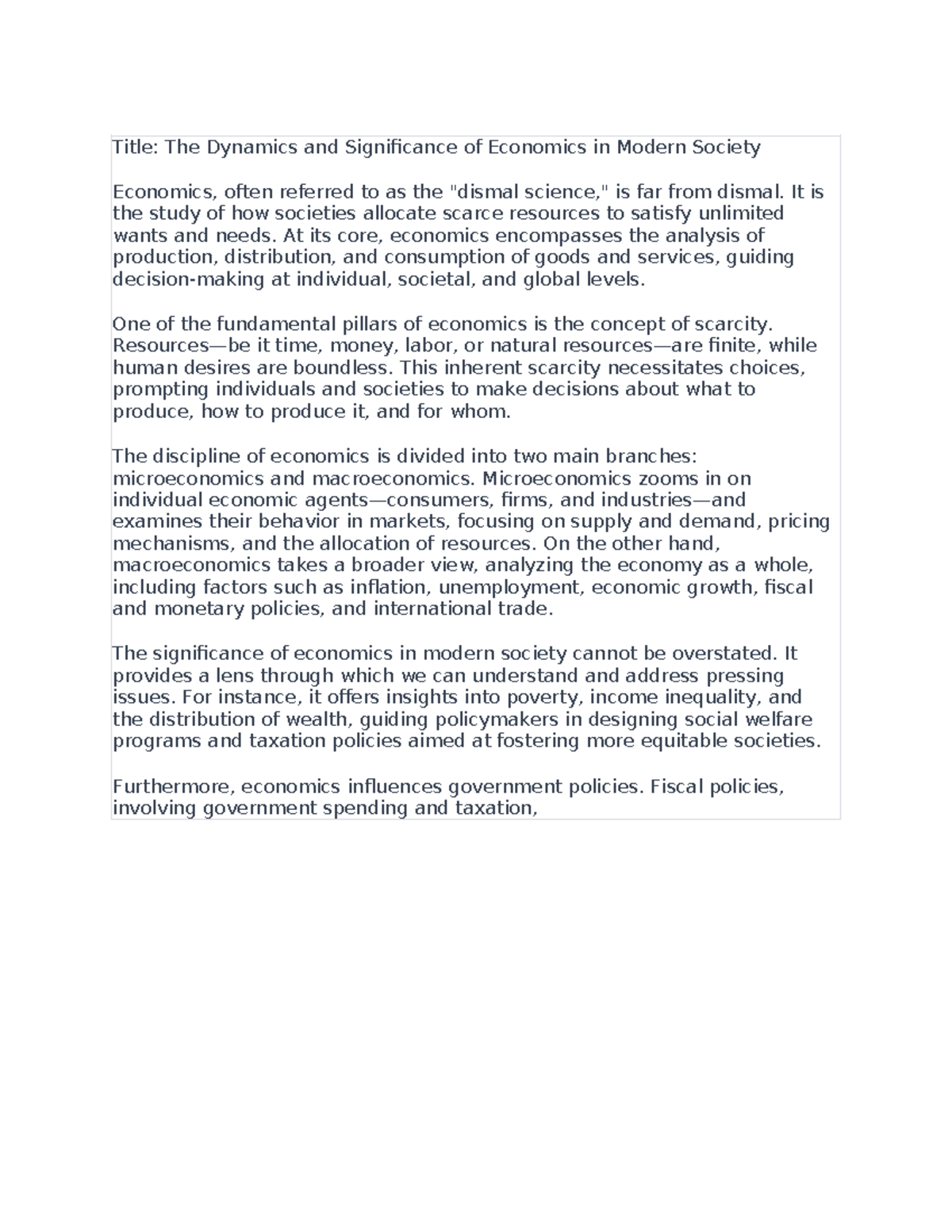 The Dynamics and Significance of Economics in Modern Society - It is ...