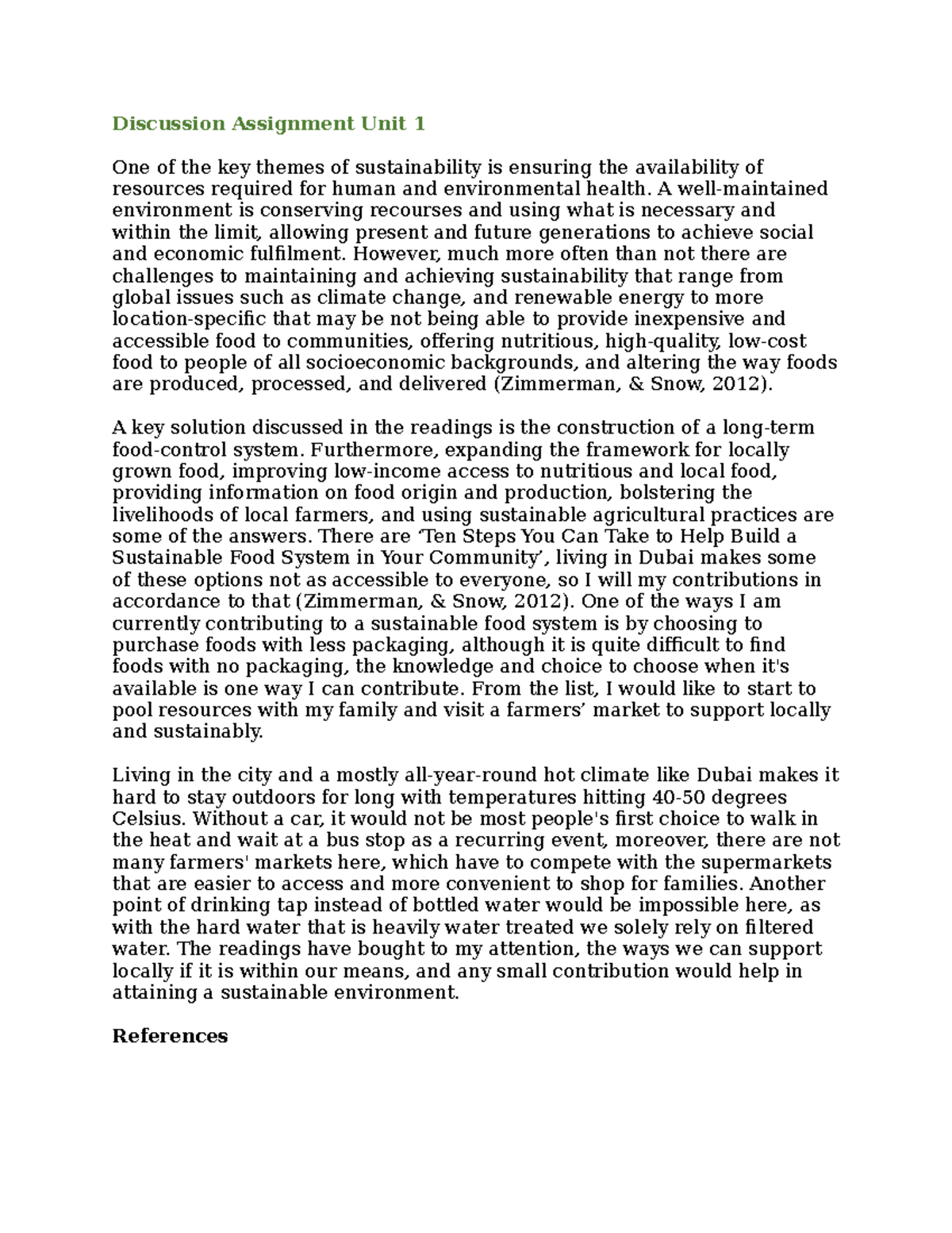 Discussion Assignment HS 2611 - Discussion Assignment Unit 1 One of the key themes of ...