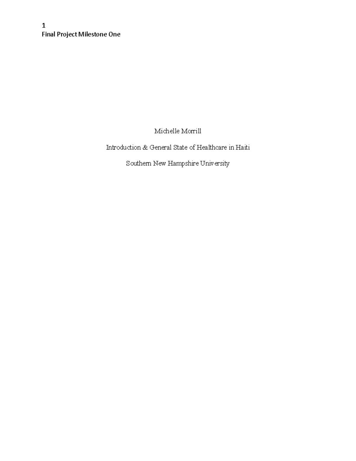 Project 1 milestone 1 - Final Project Milestone One Michelle Morrill ...