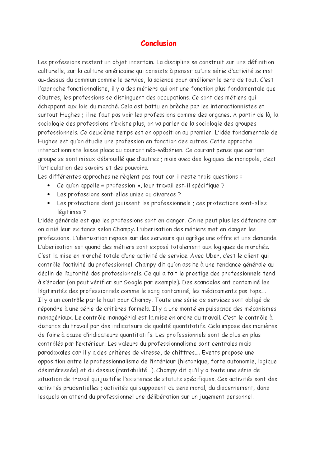 Conclusion du cours - Conclusion Les professions restent un objet ...