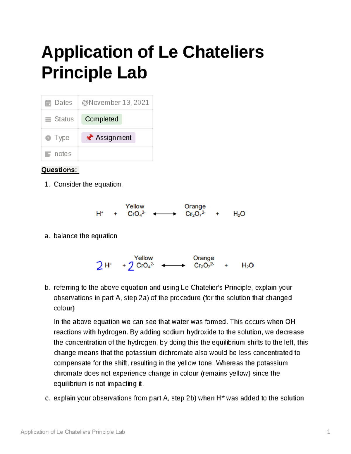 Application of Le Chateliers Principle Lab - Consider the equation, a ...